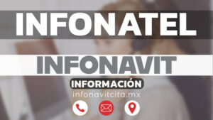 ¿Cuál es el número de teléfono de Infonavit? - 2024